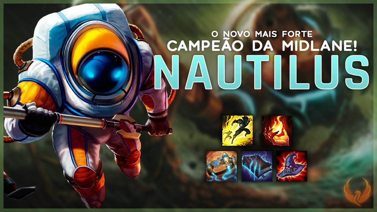 O NOVO MAIS FORTE CAMPEÃO DA MIDLANE! *OP PÓS BUFFS* - NAUTILUS AP MID ...
