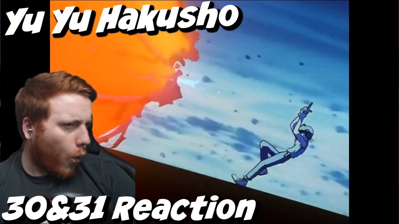 Yu Yu Hakusho Episode 30 & 31 Reaction - YouTube