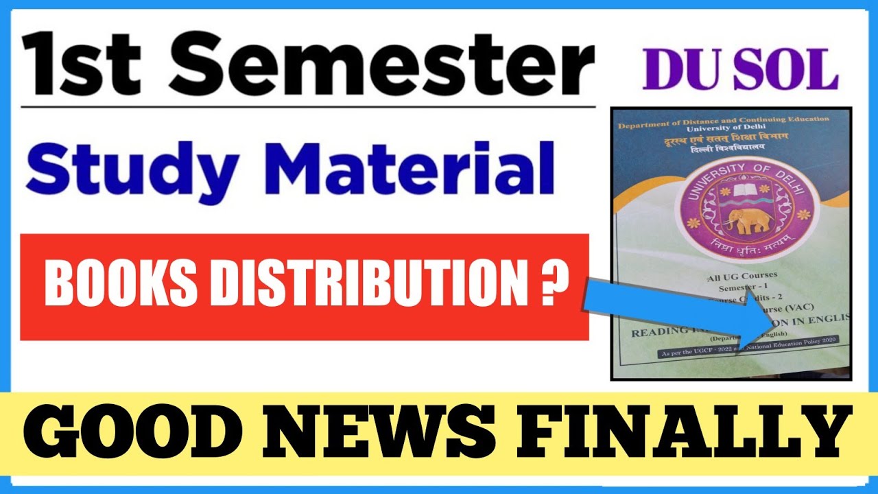 Du Sol 1st Semester Study Material Distribution Finally Starts 2023 ...