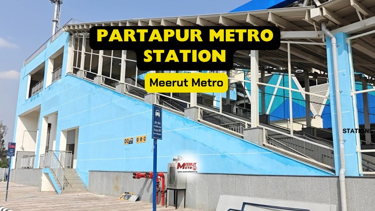 मेरठ का परतापुर मेट्रो स्टेशन | Partapur Meerut Metro Station ...