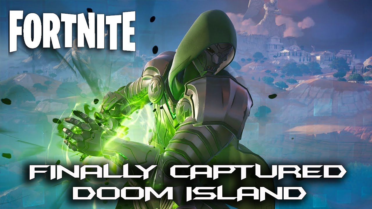 FINALLY CAPTURED DOOM ISLAND! - YouTube