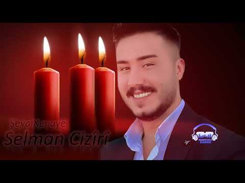 Selman Ciziri - Henê - Zaxo - 2025 | سلمان جزيري