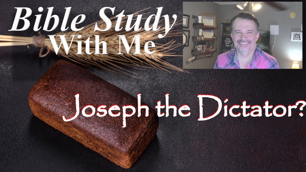 Explore the Power and Control of Joseph in Genesis 47 Bible Study - YouTube