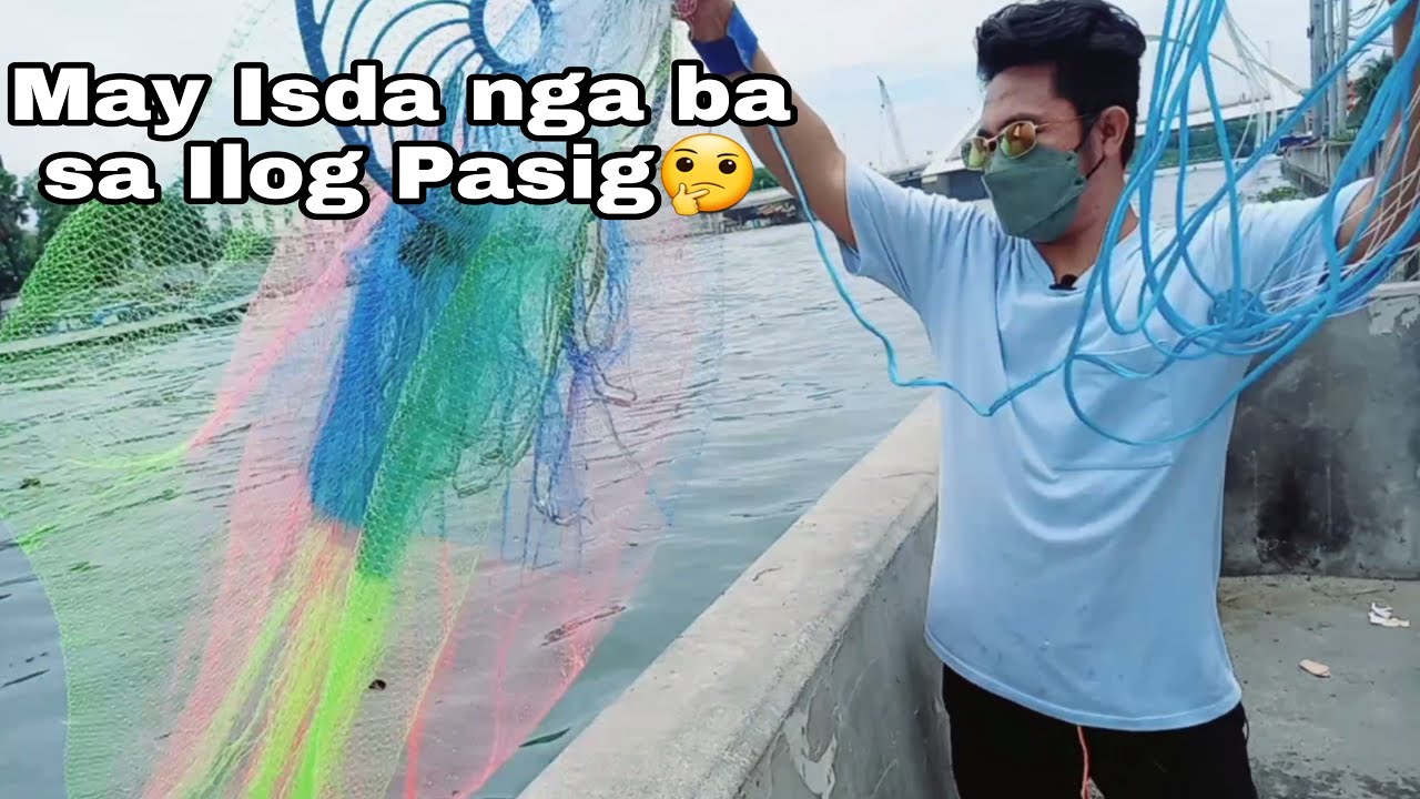 MAY ISDA NGA BANG MAKUKUHA SA ILOG PASIG | NET FISHING SA PASIG RIVER ...