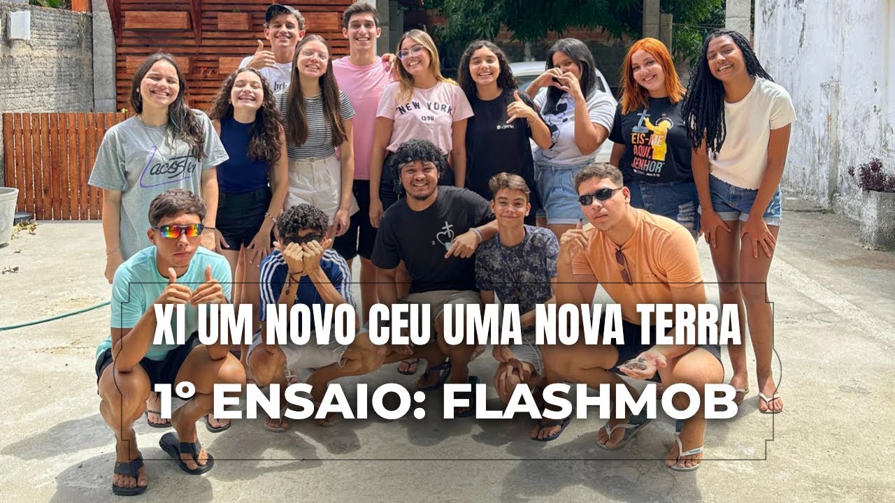 Dance: 1º Ensaio Flashmob (XI Um Novo Céu Uma Nova Terra) / Dantta’xx - YouTube