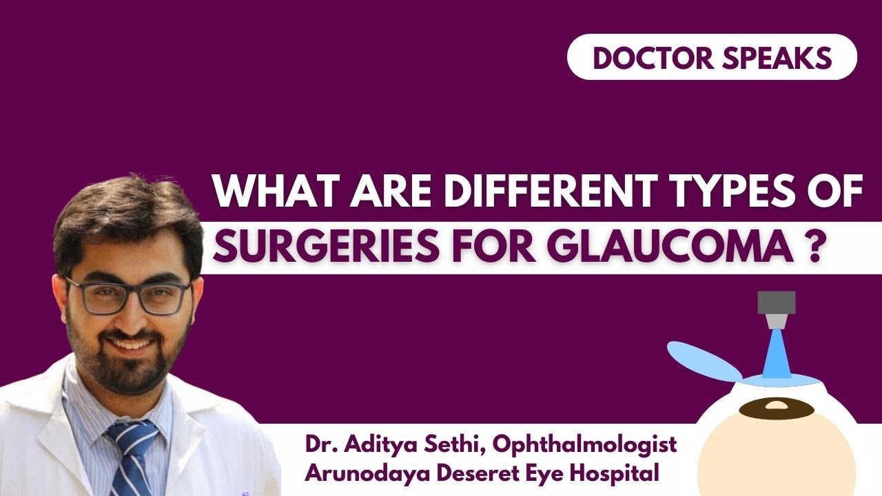 Different Types of Surgeries for Glaucoma - YouTube