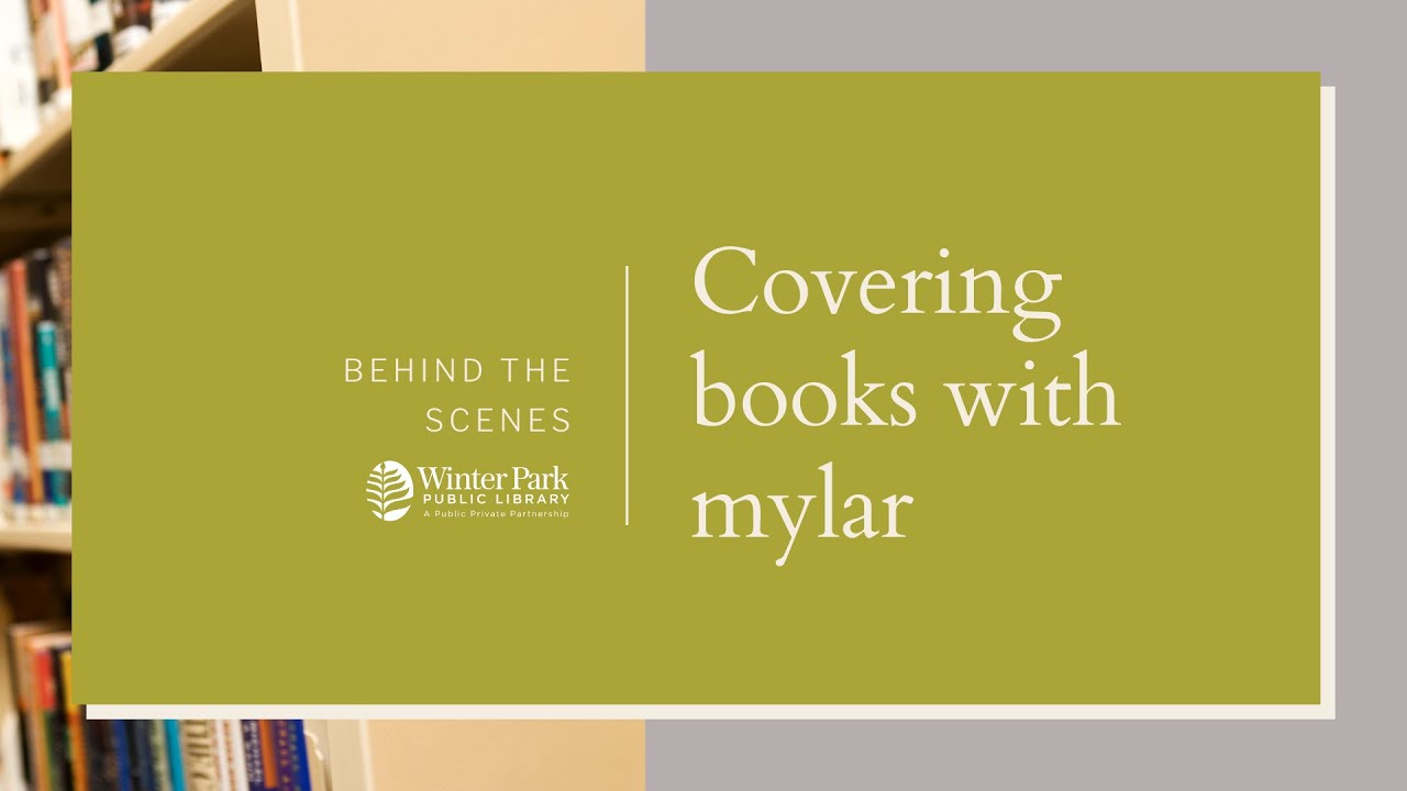 Behind the Scenes: Covering a Library Book with Mylar - YouTube