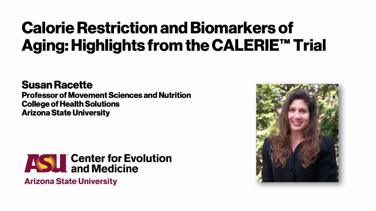 Susan Racette - Calorie Restriction and Biomarkers of Aging: Highlights ...