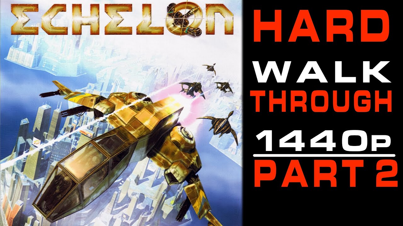 Echelon - Walkthrough Part 2 - No Commentary - YouTube
