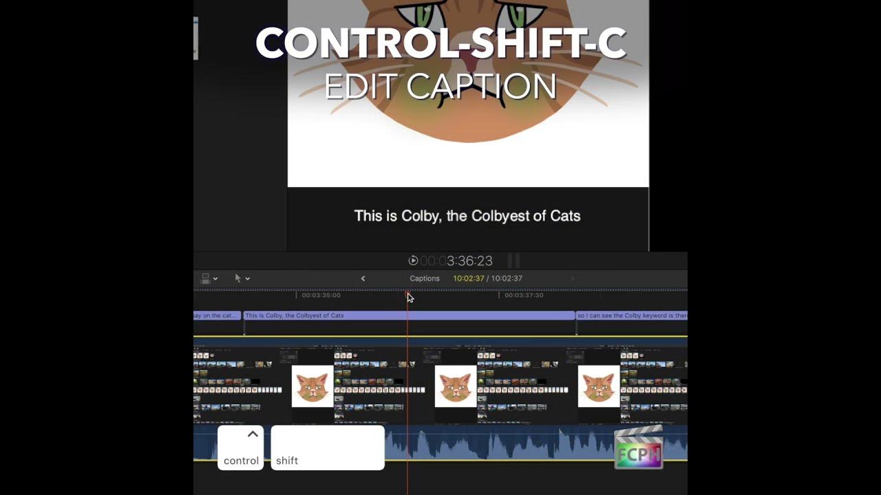 Final Cut Pro Shortcut | Control-Shift-C | Edit Caption - YouTube