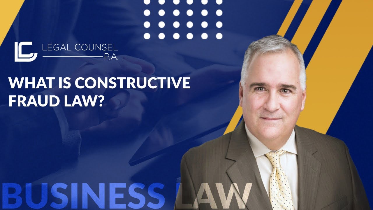 What is Constructive Fraud Law in Florida? - YouTube