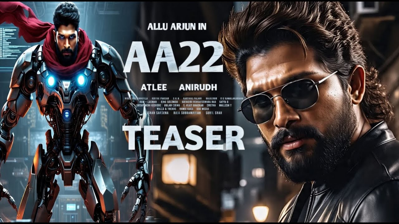 AA 22 - Allu Arjun Intro Teaser | Atlee, Anirudh | Allu Arjun 22 Official Teaser, AA 22 Teaser ...
