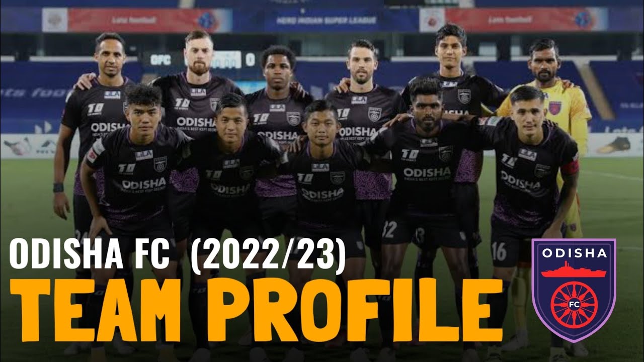 Odisha FC Team Profile for ISL 2022/23 | Squad | Schedule | Kit ...