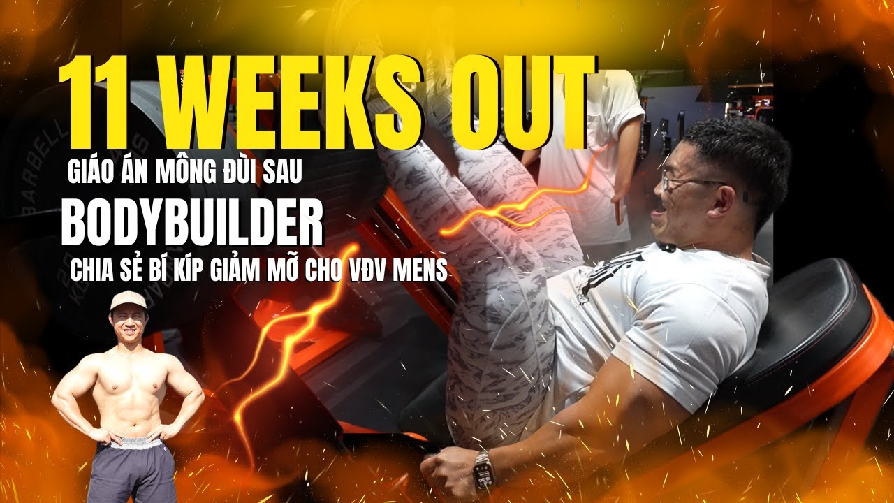 VLOG 11 WEEKS OUT. HÀNH TRÌNH TỚI TẤM THẺ IFBB PRO BODYBUILDING ĐẦU ...