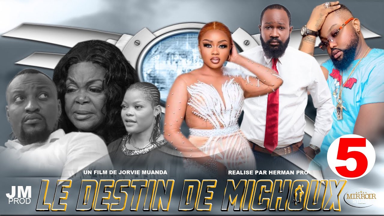 Le destin de Michou ep 5 / film congolais 2024/ l histoire de Michoux ...