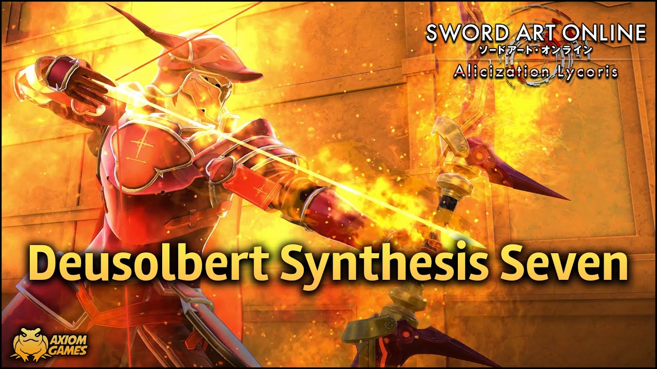 Deusolbert Synthesis Seven - SAO: Alicization Lycoris - YouTube