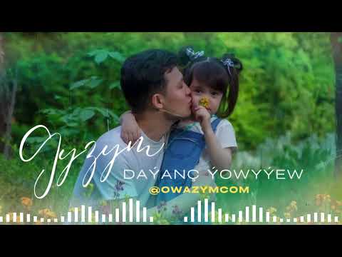 Daýanç Ýowyýew-Gyzym