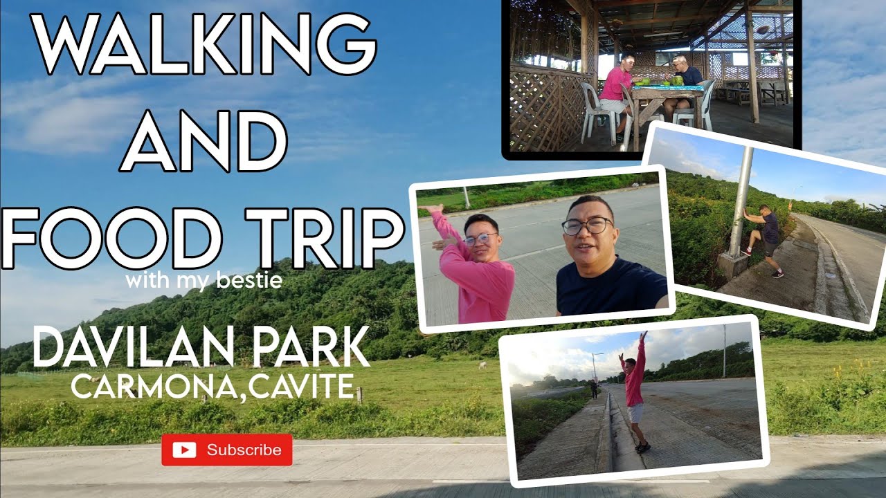 Walking And Food Trip Sa Davilan Park Carmona Cavite || Kakentuhan Vlog ...