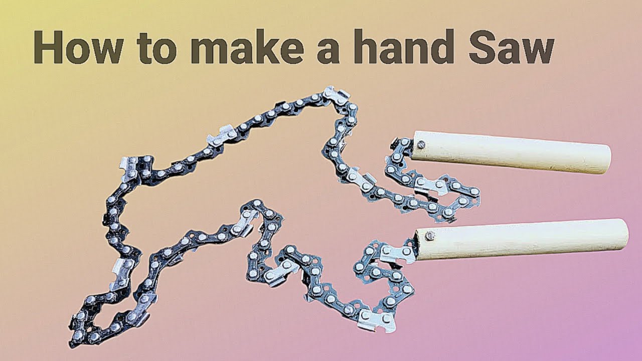 how to make a chainsaw/ how to make a hand chainsaw /Build Your Own ...