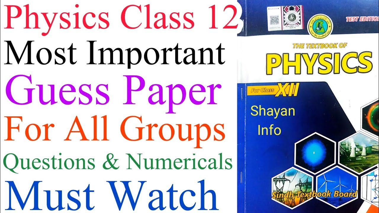 Most Important Guess Paper Of Physics Class 12 For All Groups 100% ...