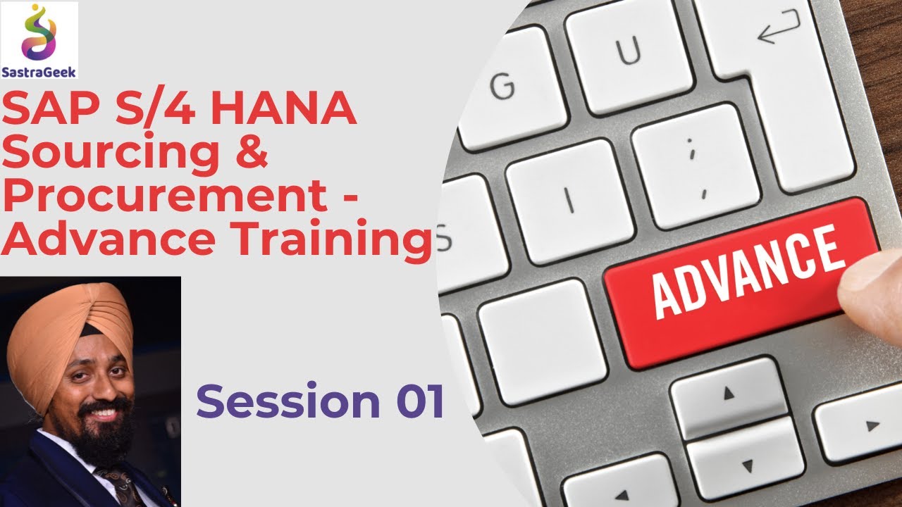 SAP S4 Hana Advance Sourcing Procurement - Mindset & Delivery ...