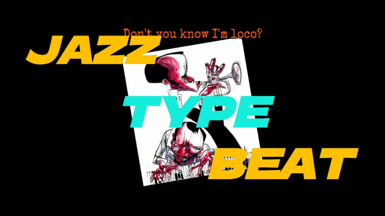 BASE DE RAP - Type JAZZ - Uso Libre - Chill Jazz - FREE - [ JAZZ BEAT ] Prod. Insane In The ...