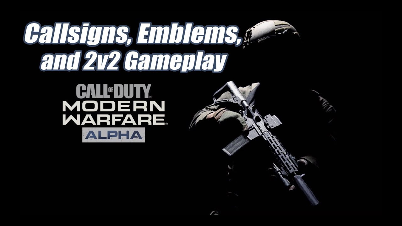 CoD: Modern Warfare (2019) - Callsigns, Emblems, and 2v2 Gameplay - YouTube