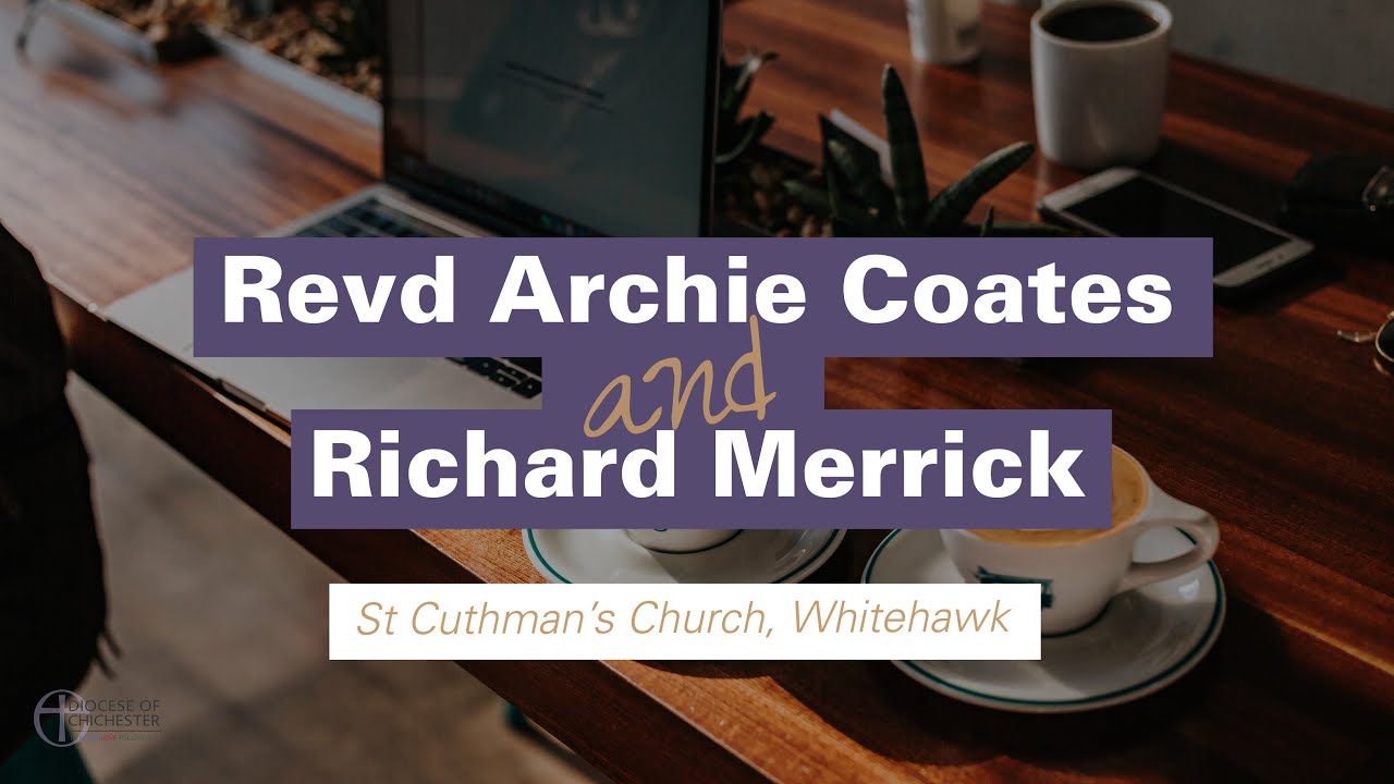 My Vocation Journey: Revd Archie Coates and Richard Merrick | St ...