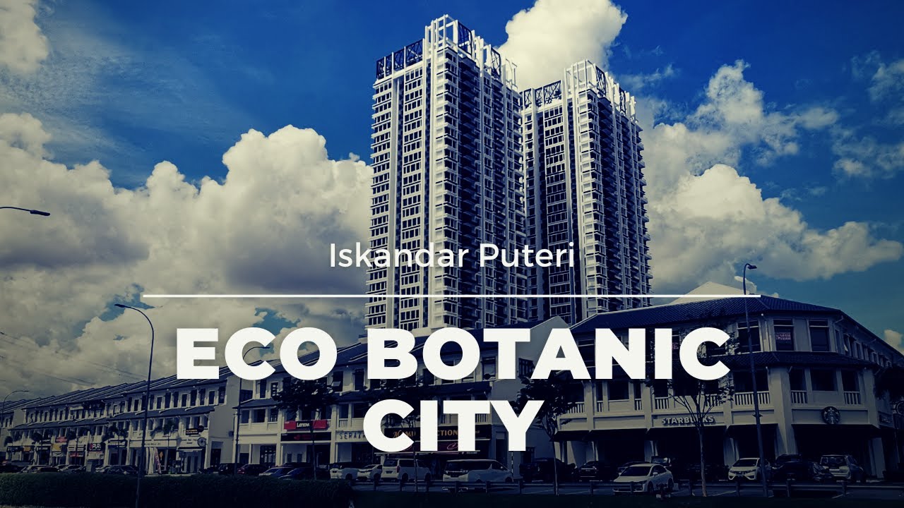 ジョホール散歩 【ECO BOTANIC CITY】 - YouTube