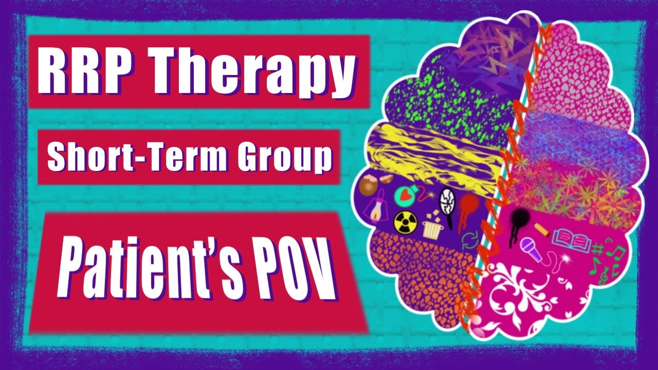 Relationship Recovery Process Therapy Short-Term Group (Patient’s Point ...