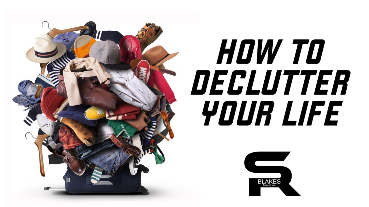 7:00pm Tuesday Bible Study - Bishop Samuel R. Blakes “HOW TO DECLUTTER ...