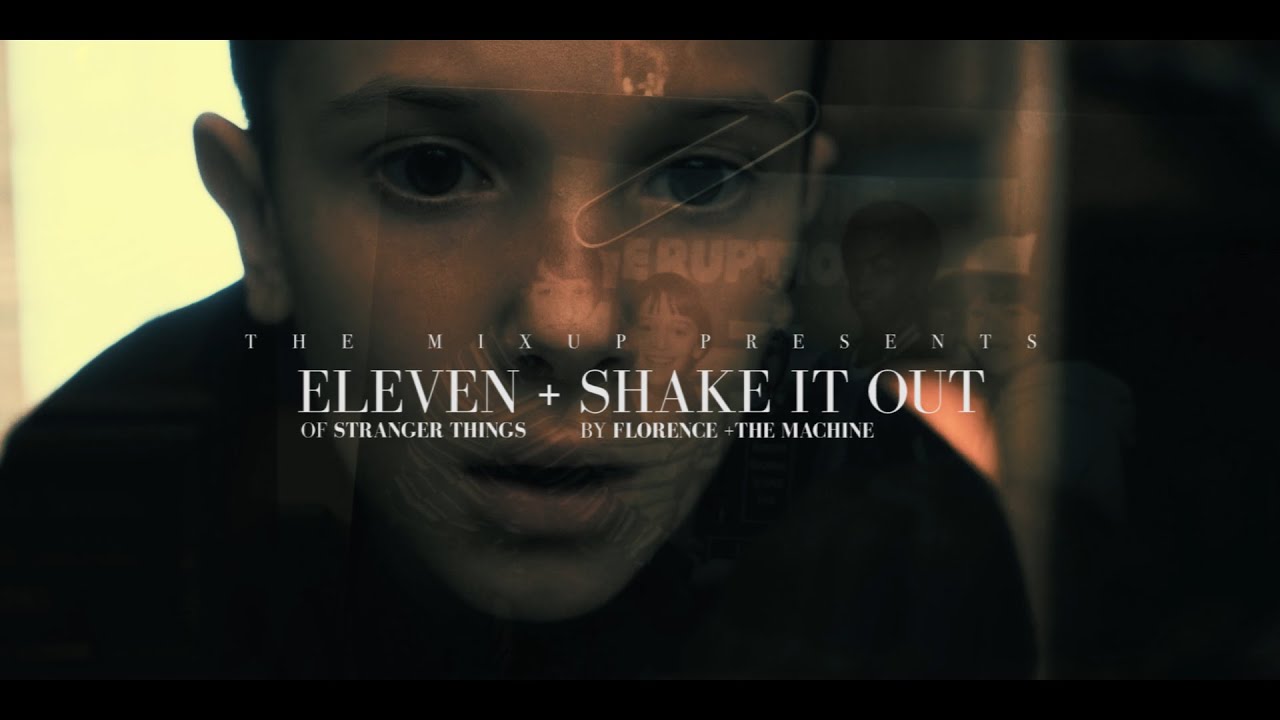 Eleven | Shake It Out | Stranger Things - YouTube