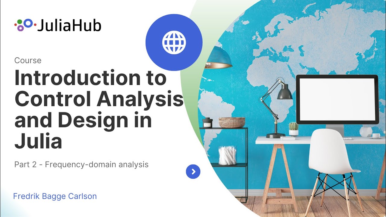 Introduction to Control Analysis and Design in Julia: 2. Frequency ...