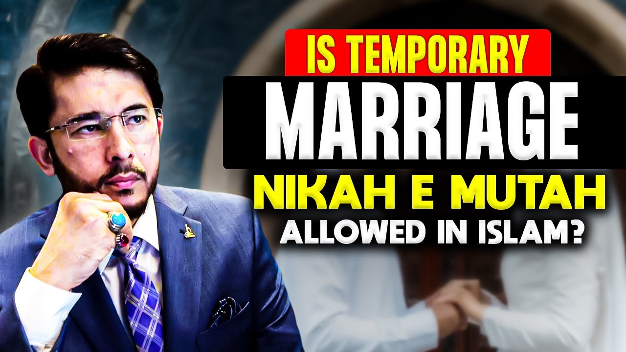 The Legitimacy of Nikah e Mutah in Islamic Law | Hassan Allahyari ...