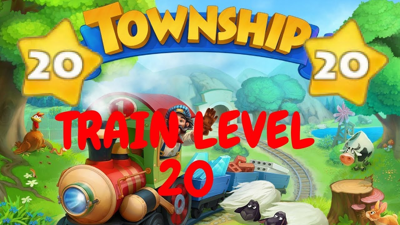 TOWNSHIP UPGRADING TRAIN 1 TO LEVEL 20 !!!! - YouTube