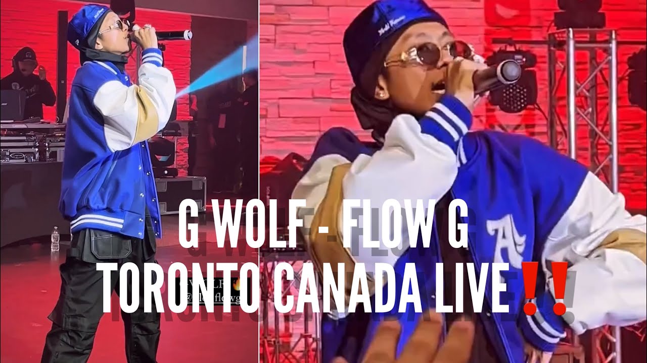 G WOLF - FLOW G (Toronto Canada) - YouTube