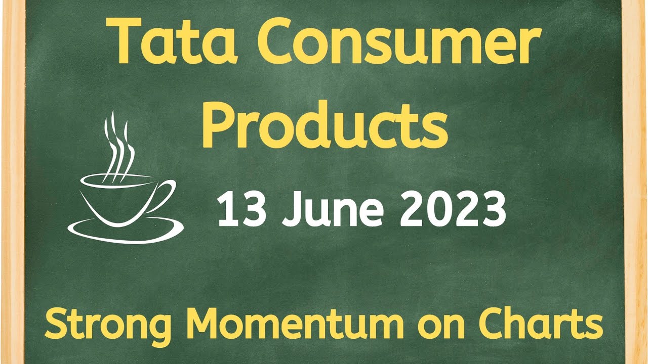 Tata Consumer Share - Strong Charts | Tata consumer share latest news ...