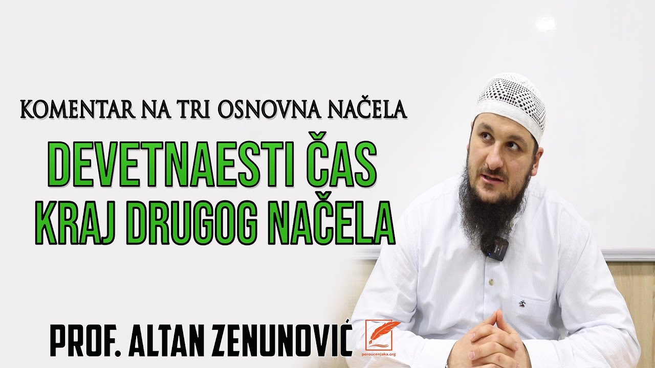 Komentar na tri osnovna načela Devetnaesti čas Kraj drugog načela Altan ...