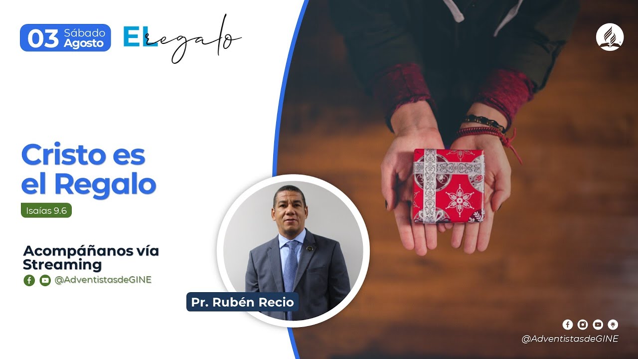Culto de Adoración - Agosto 3, 2024 | Cristo es el Regalo | Pr. Rubén ...