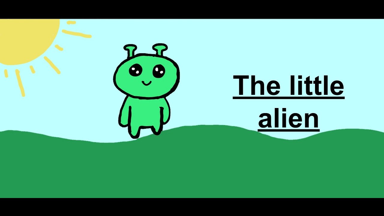 The Little Alien | Kids short story times - YouTube