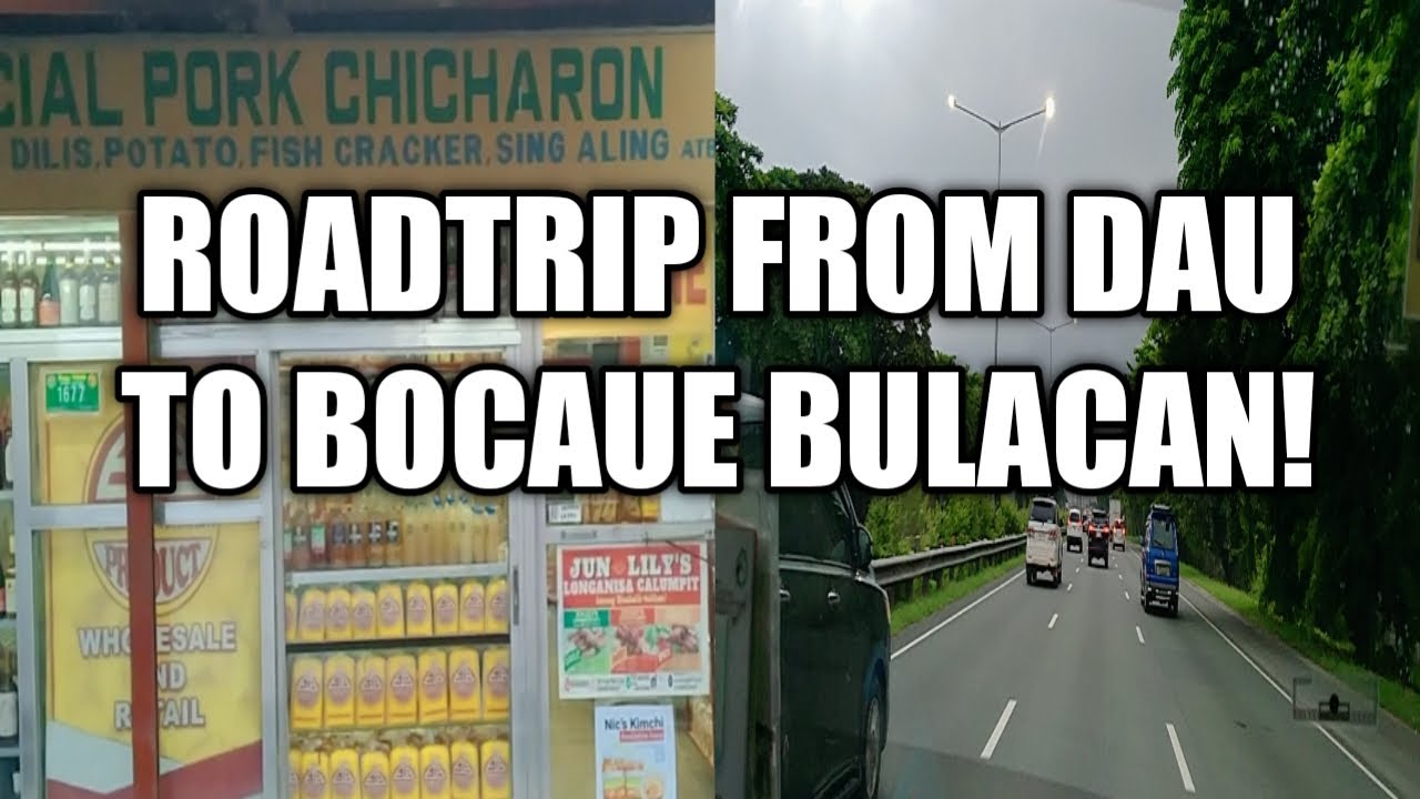 ROADTRIP FROM DAU TO BOCAU BULACAN - YouTube