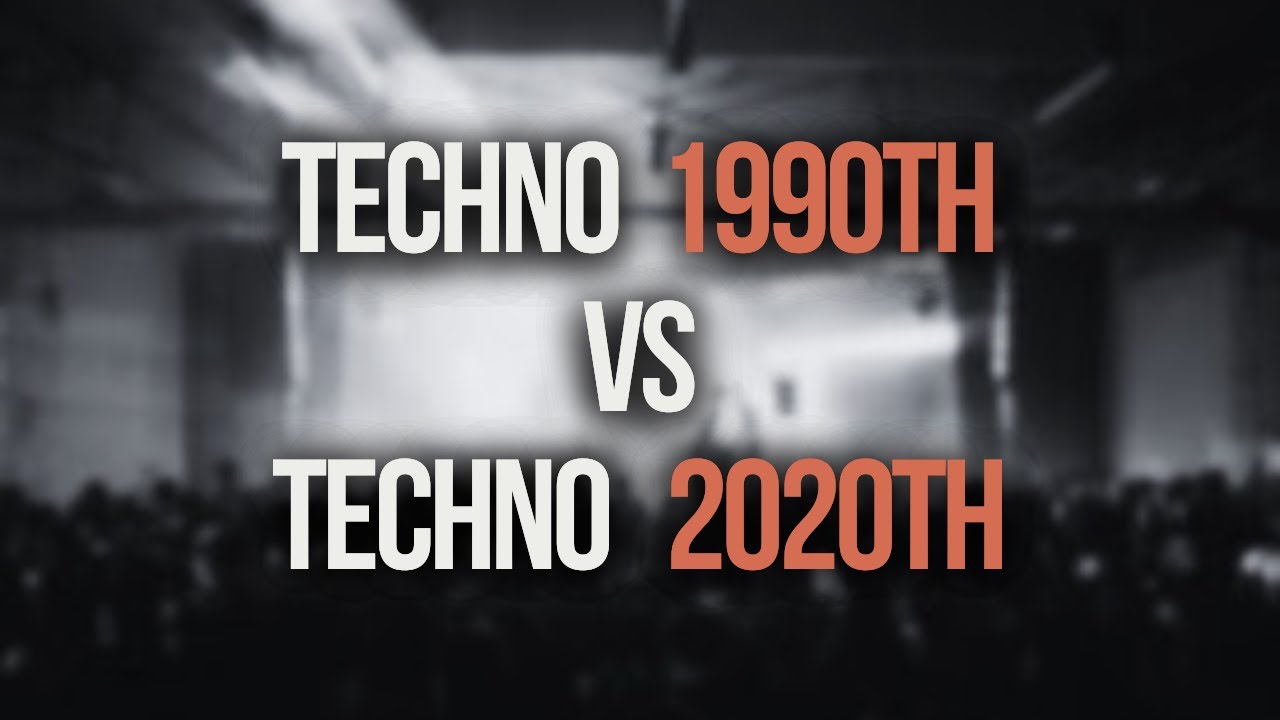 Techno 1990th vs Techno 2020th. How techno changes? - YouTube