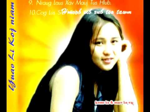 Hmong music, PLUAG LOS HLUB by keng lee, keem lis& maiv lis vaj - YouTube