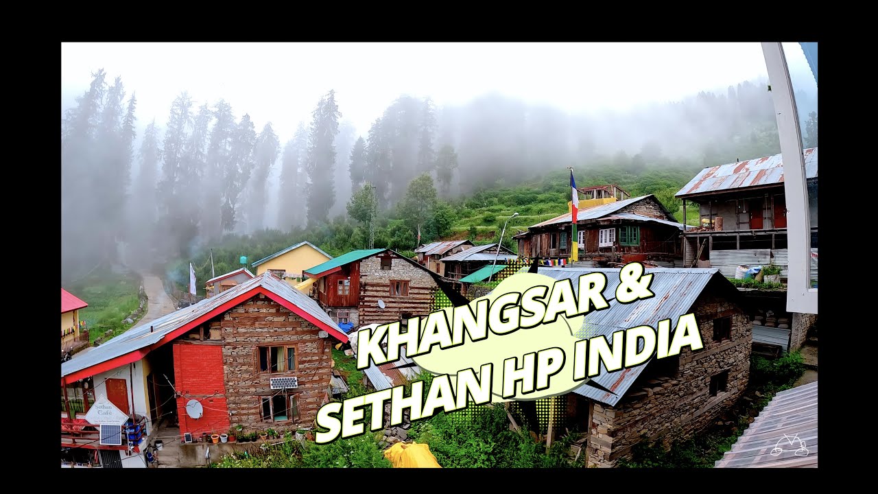 KHANGSAR & SETHAN HP INDIA - YouTube