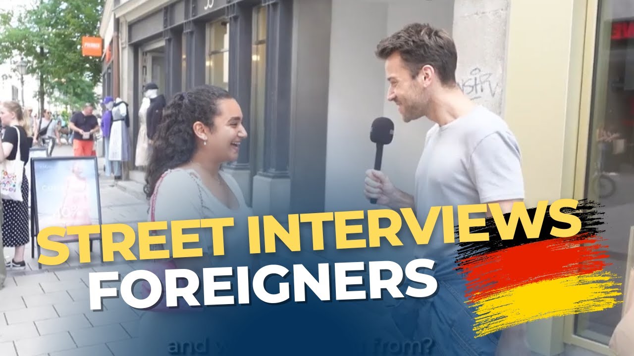 Street Interviews with foreigners in Germany 🇩🇪🙌 - YouTube