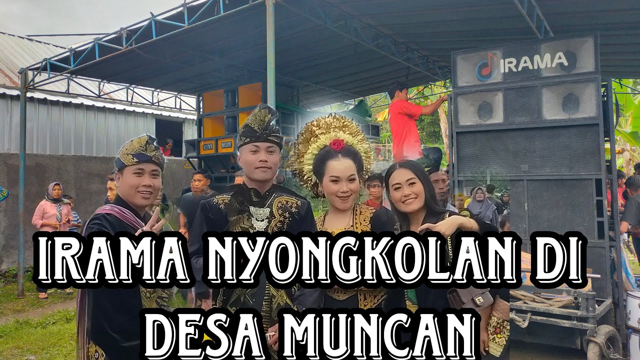 IRAMA Nyongkolan Di Desa Muncan Lombok Tengah - YouTube