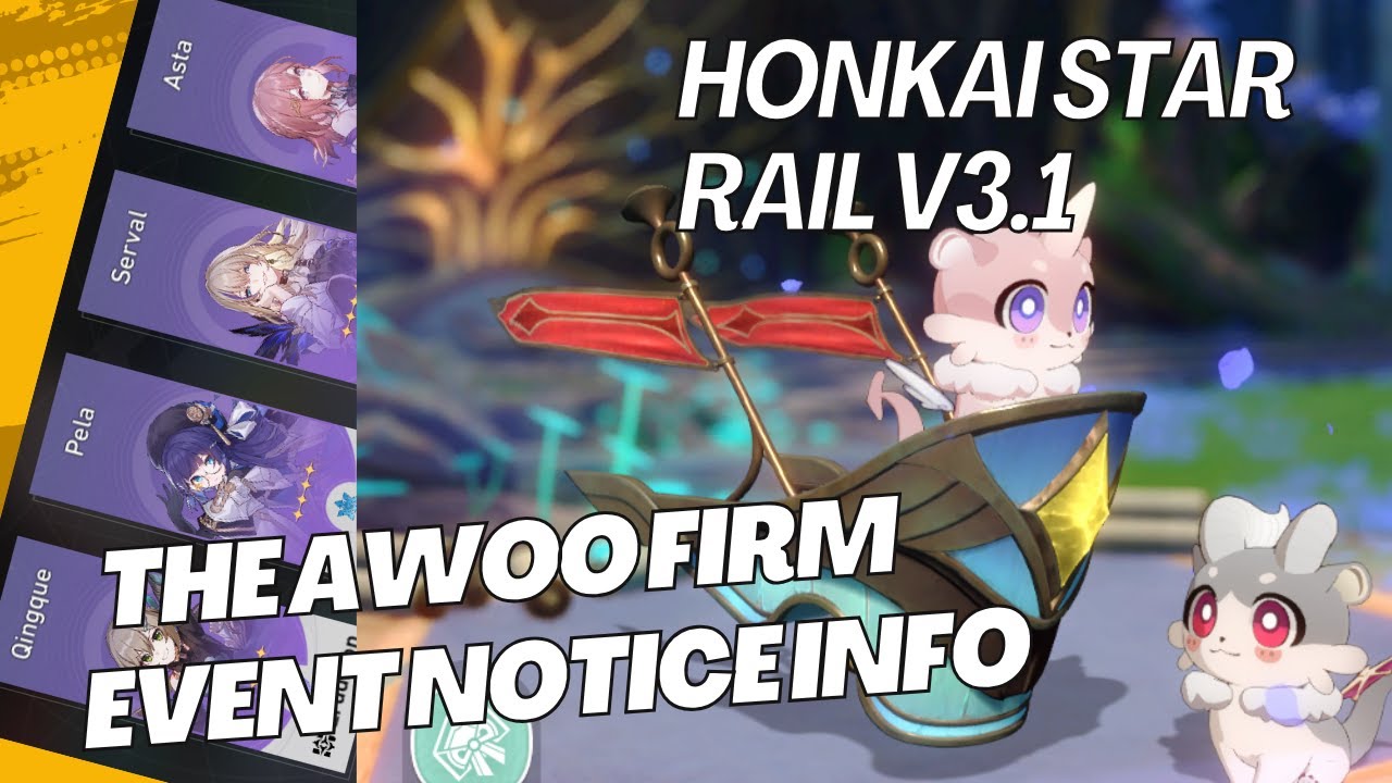 📢 Honkai Star Rail – The Awoo Firm Event Notice! 🚀 - YouTube