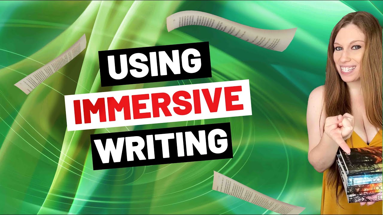 Using Immersive Writing To Enhance World Building - YouTube