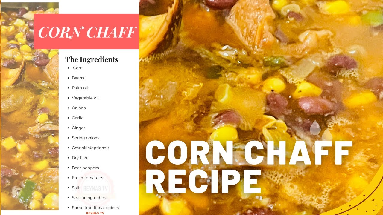 Quick Corn Chaff Recipe | Corn and Beans Porridge - YouTube