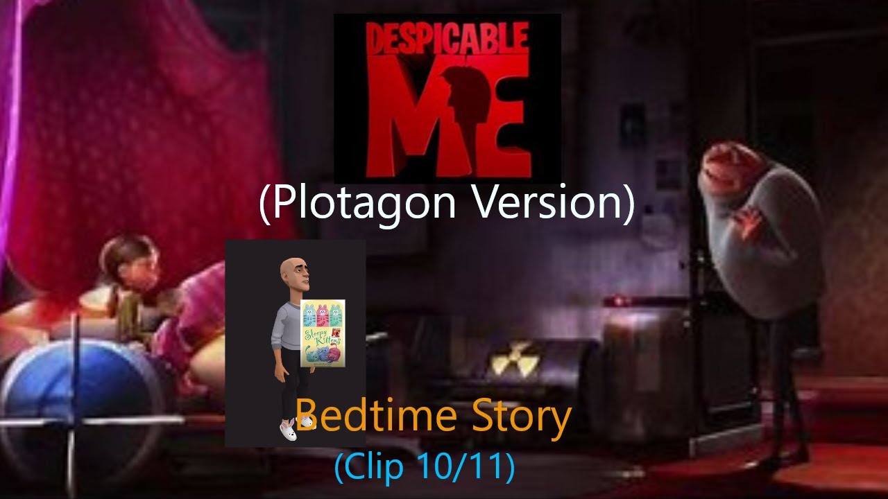 Despicable Me (Plotagon Version) Clip 10/11 | Bedtime Story - YouTube